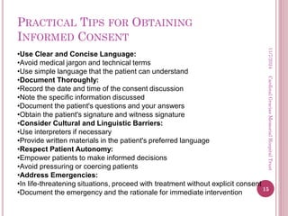 Consent- nformed consent is a process in which a patient agrees to a ...