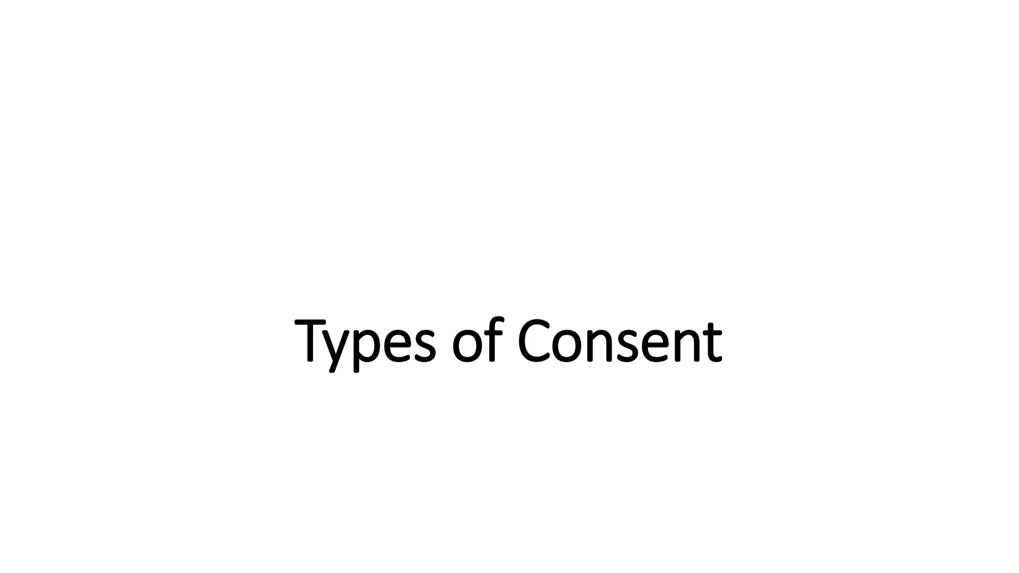 Consent in Medical Practice | PPTX
