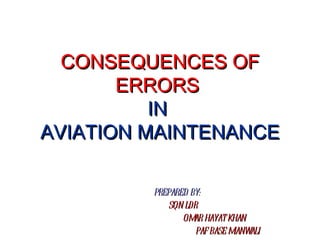 Consequences of Errors in Aviation | PPT