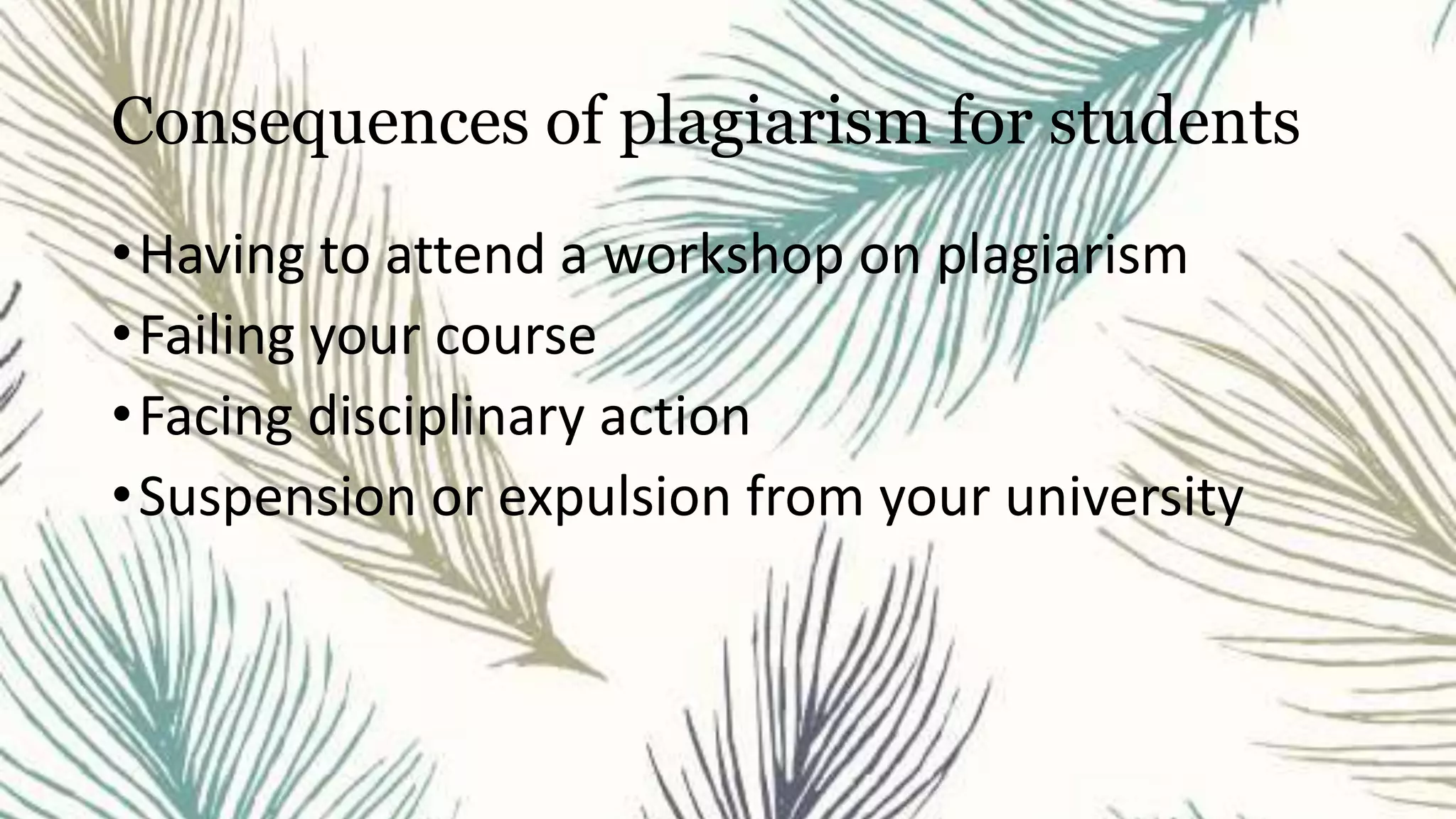 Consequences of plagiarism | PPTX