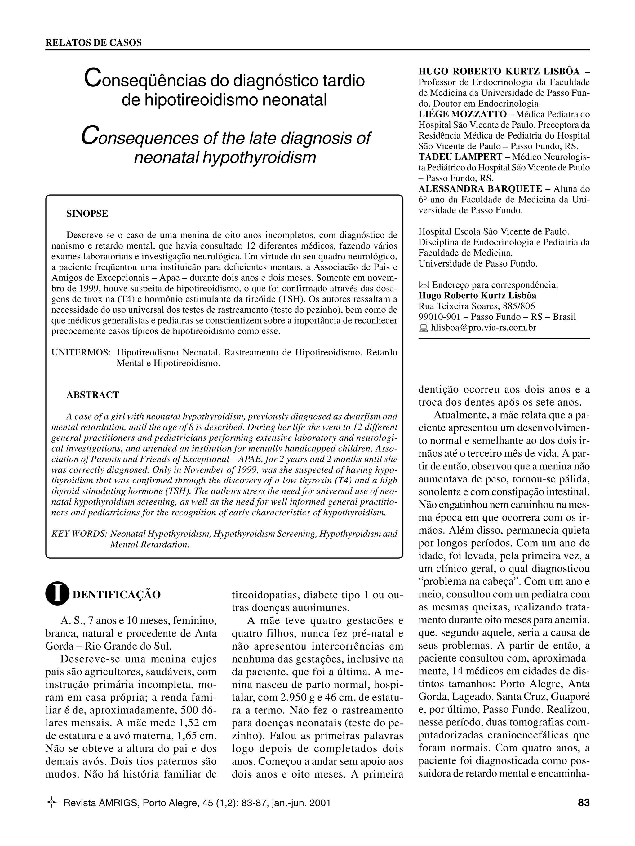 Consequencias do diagnostico tardio | PDF