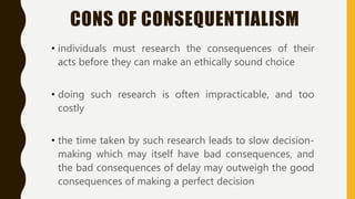 Consequentialism-Ethical Egoism | PPTX