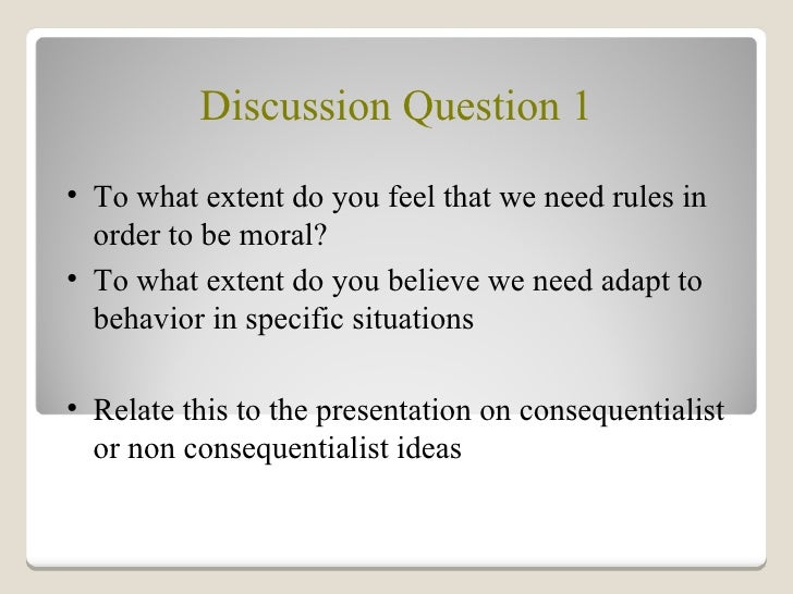 Consequentialism97 090923170018 Phpapp02