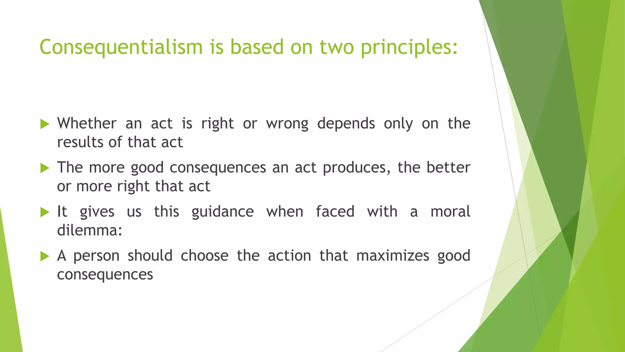 Consequentialism an ethical theory.pptx
