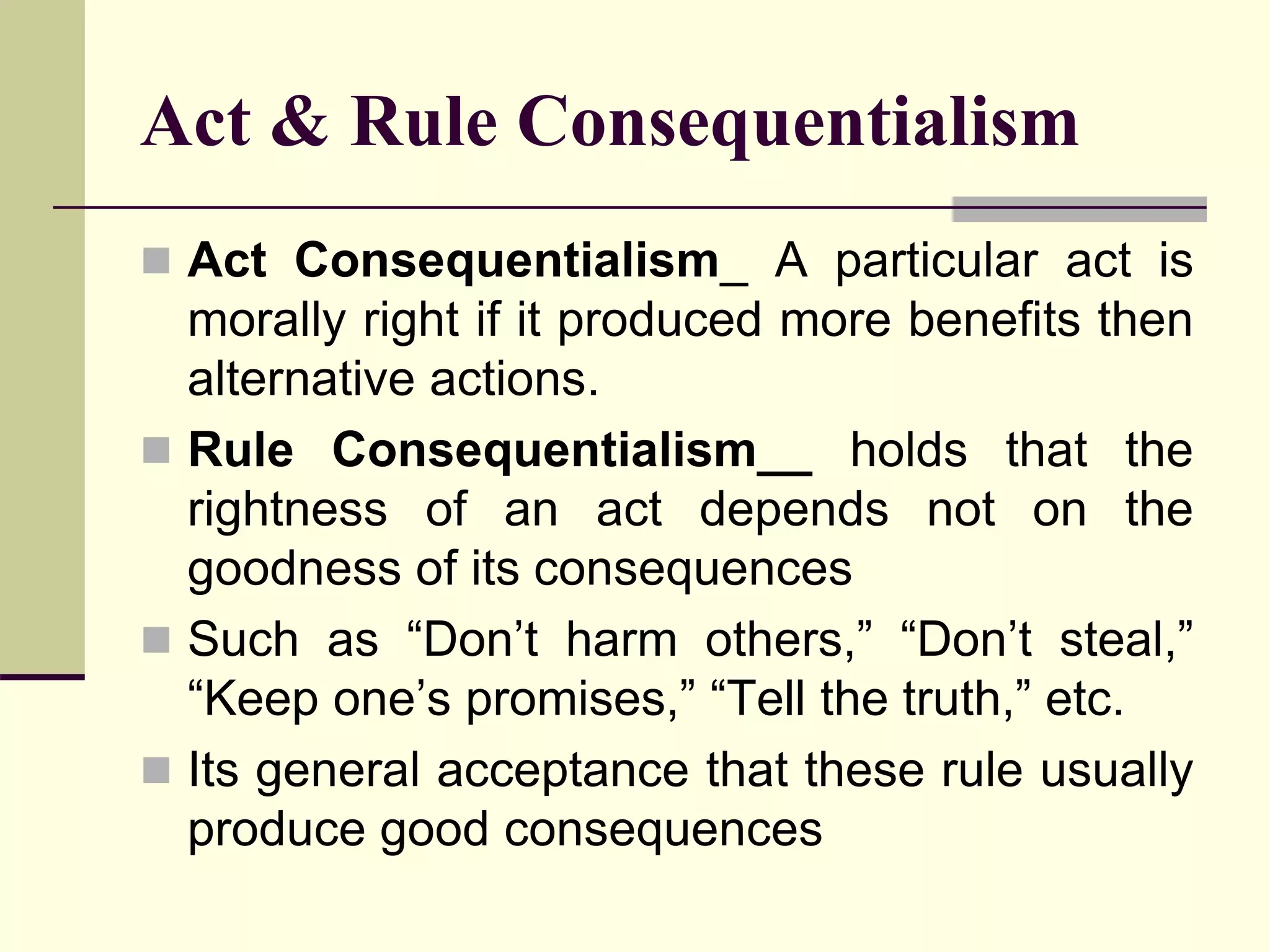 Consequentialist and Non-consequentialist theory | PPTX