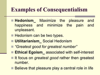 Consequentialist and Non-consequentialist theory | PPTX