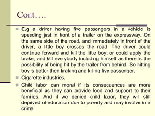 Consequentialist and Non-consequentialist theory | PPTX