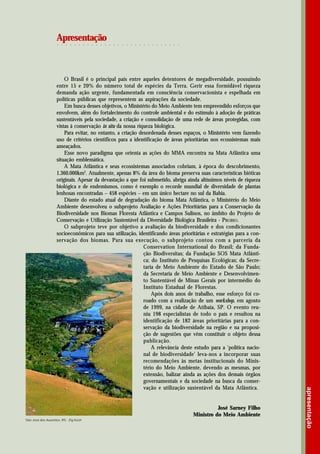 Avaliação e ações prioritárias para a conservação da biodiversidade da ...