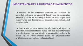 Conservación de alimentos por desecación. | PPTX