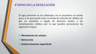 Conservación de alimentos por desecación. | PPTX