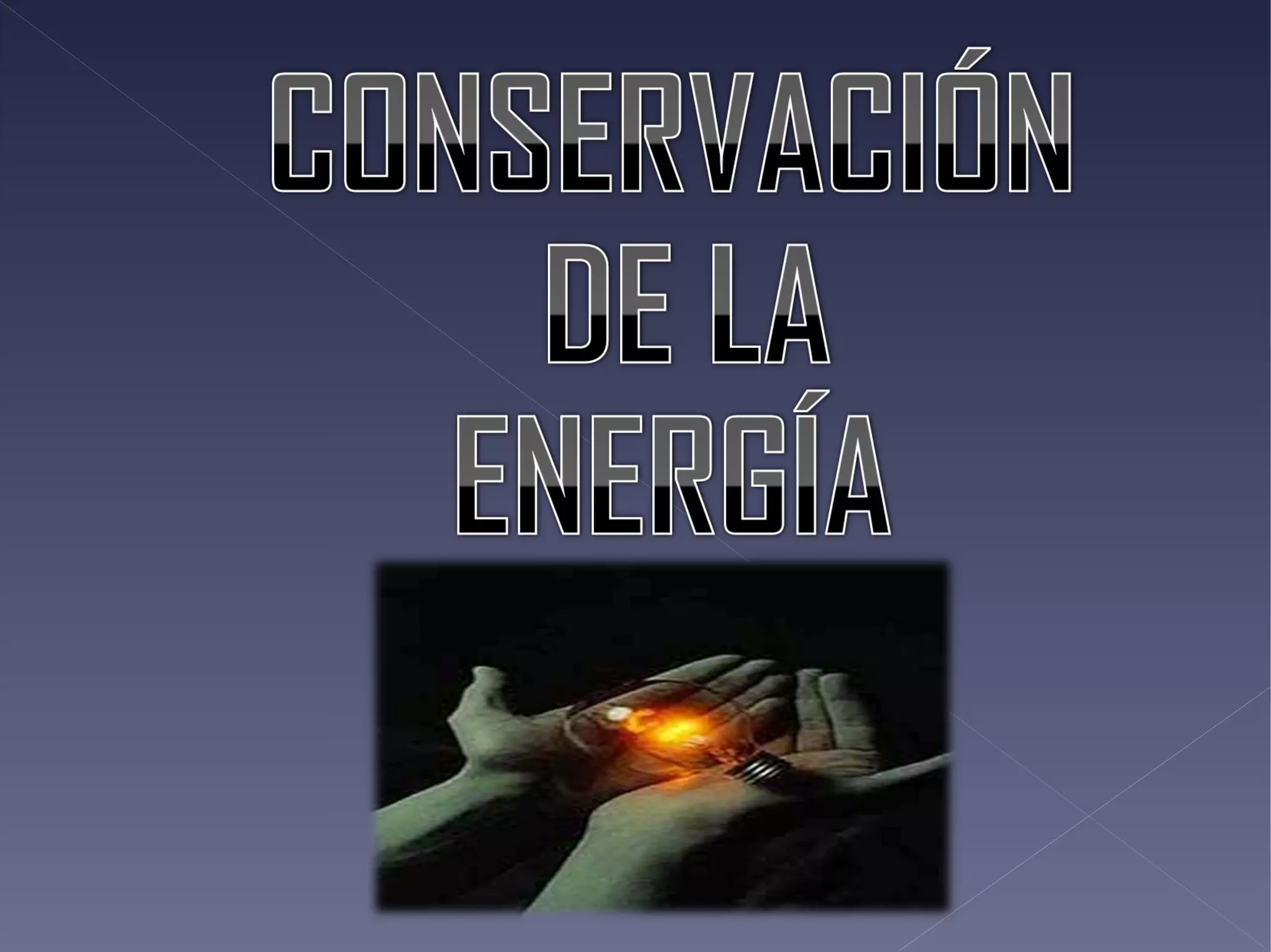 Conservacion de la energia | PPT