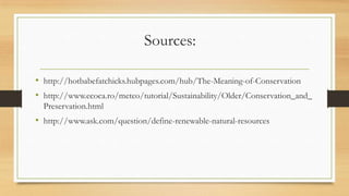 Conservation | PPTX | Environment | Science