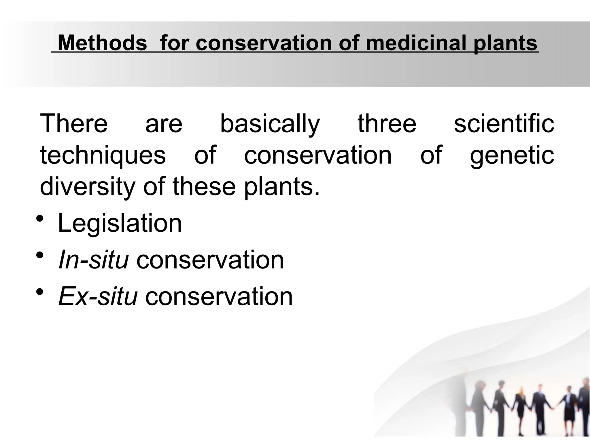 CONSERVATION of medicinal plants- parmacogosynh | PPT