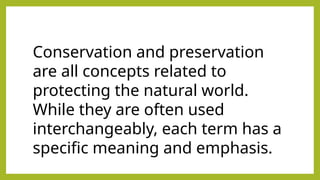 Conservation-and-Preservation-of-Resources | PPTX
