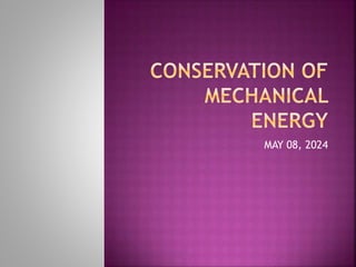 Conservation-of-mechanical-energy.pptx.. | PPTX