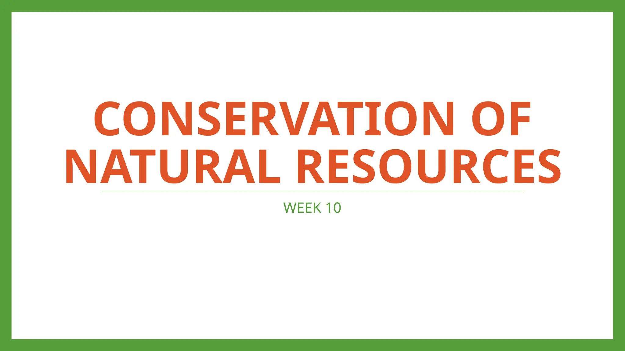 Conservation-of-Natural-Resources (2).pptx