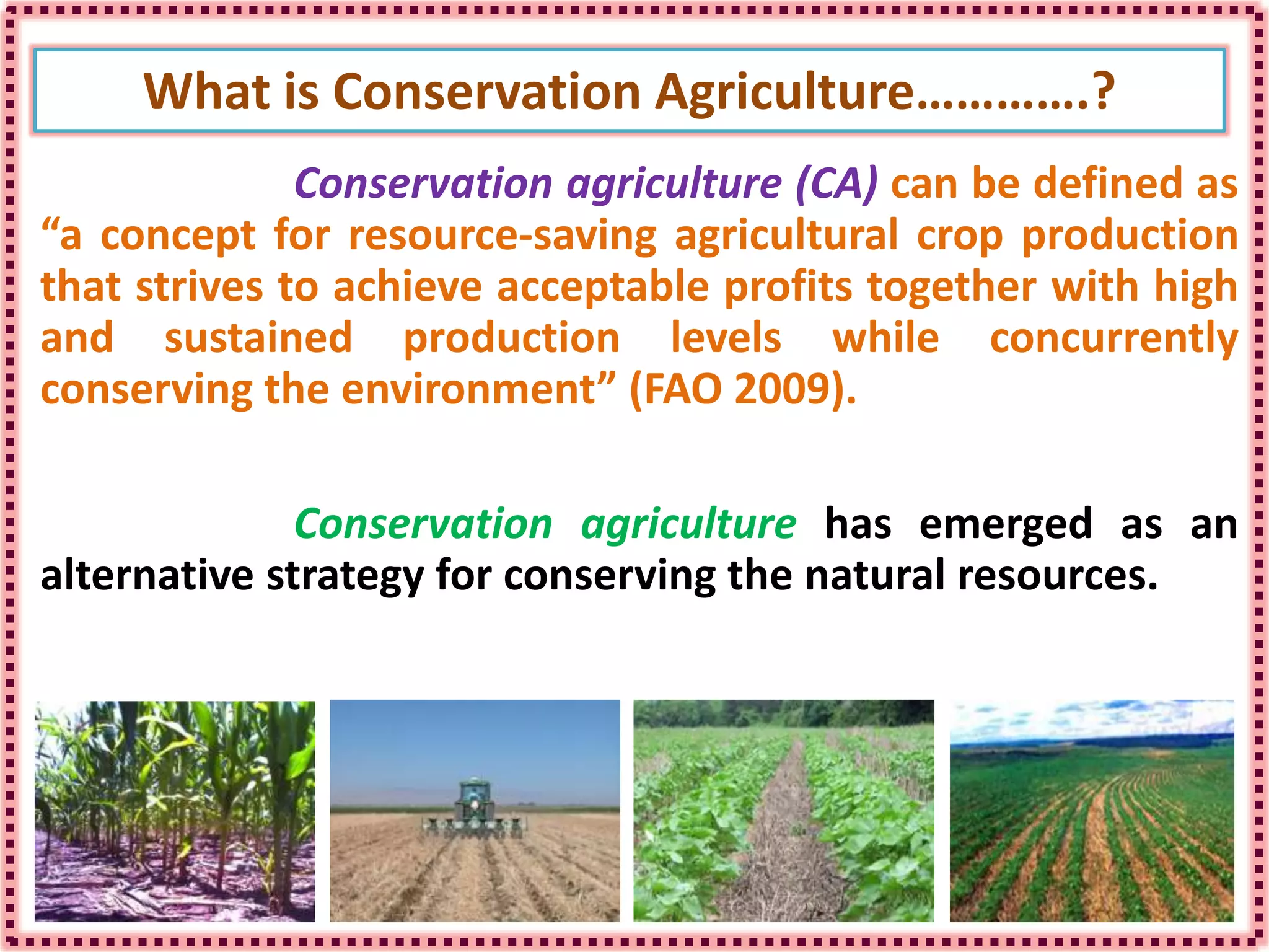 Conservation agriculture | PPTX