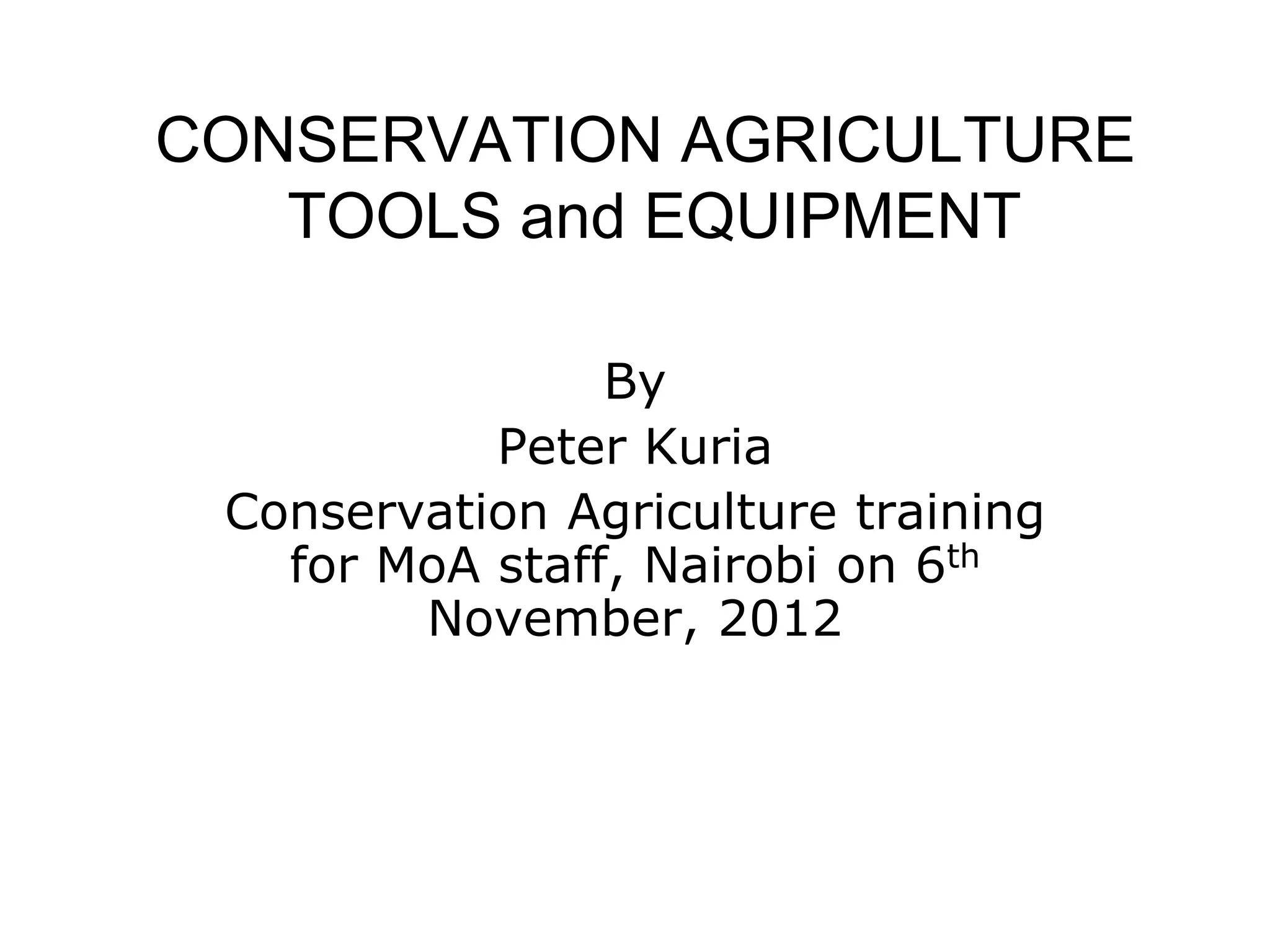 Conservation Agriculture tools and equipment | PDF