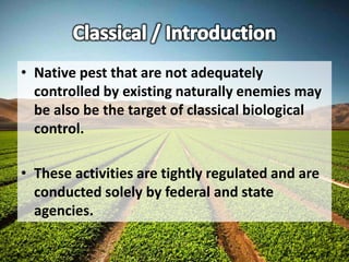 Conservation and Augmentation of Biological Control Agent | PPTX