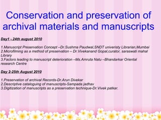 Conservation and preservation of archival materials and manuscripts 1 | PPT