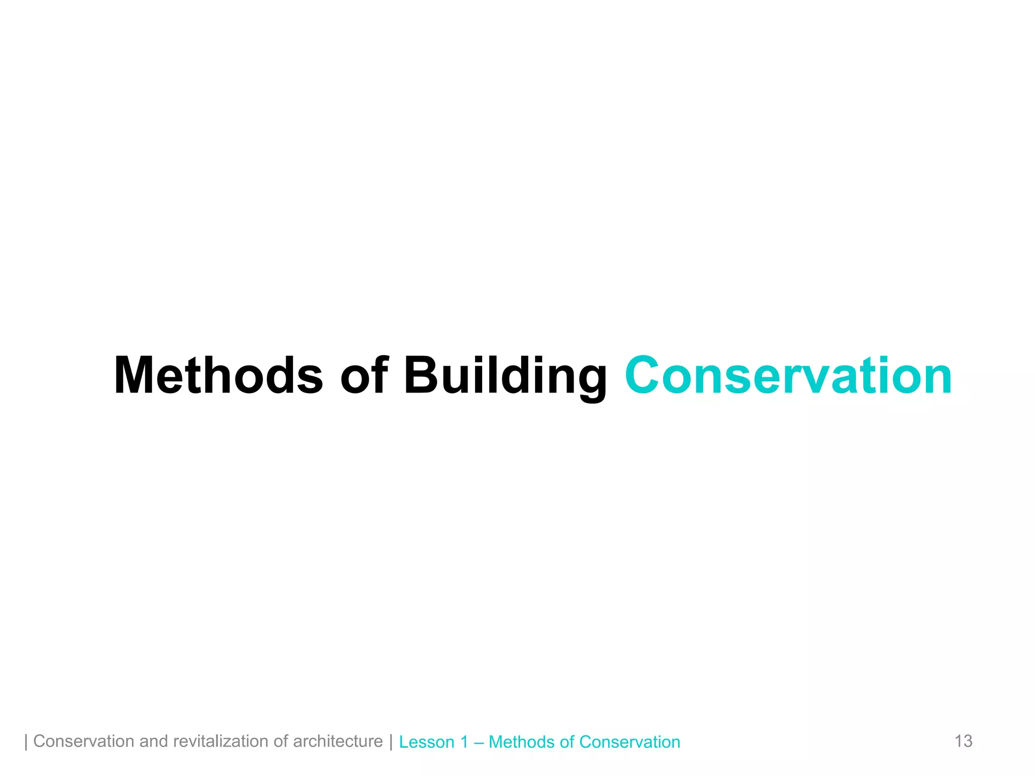 Conservation and revitalization of historic buildings | PPT