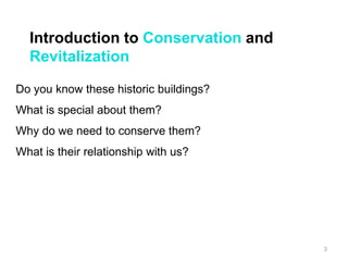 Conservation and Revitalization of Historic Buildings.ppt
