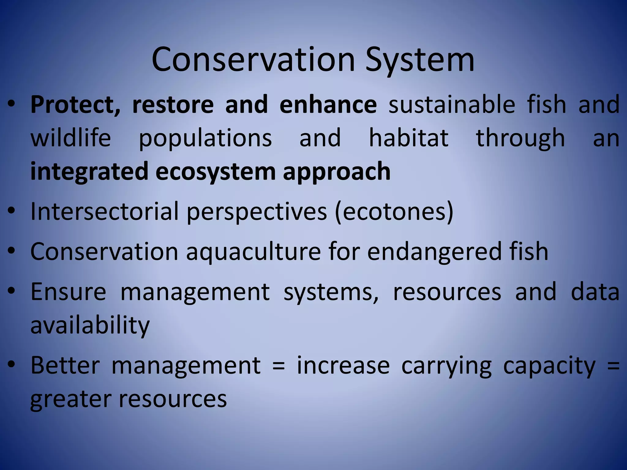 Conservation approach Fish Genetics and Resource Management (FiGR) | PPTX