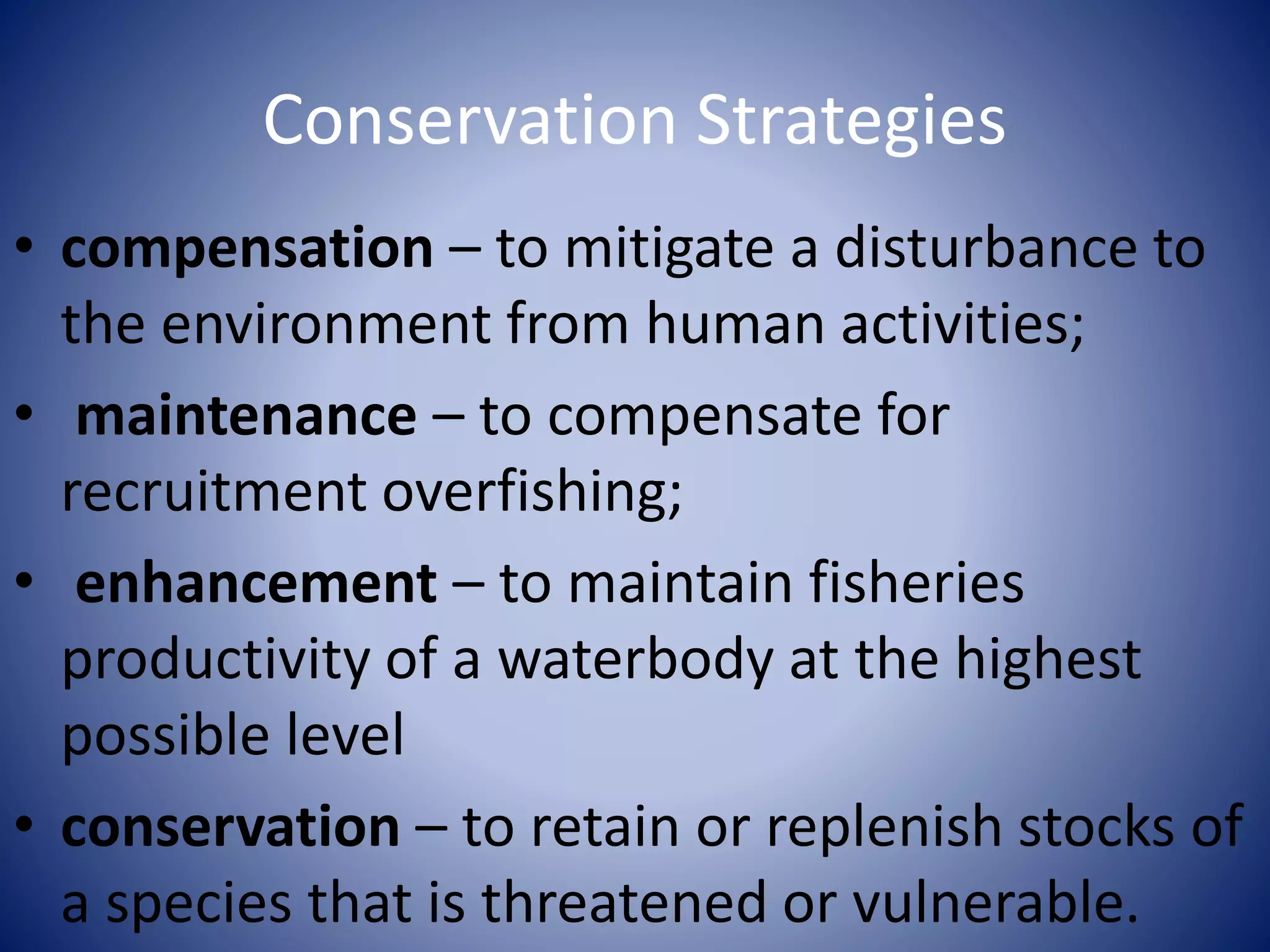 Conservation approach Fish Genetics and Resource Management (FiGR) | PPTX