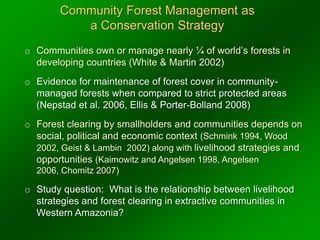 Conservation in an Amazonian tri national frontier livelihoods and ...