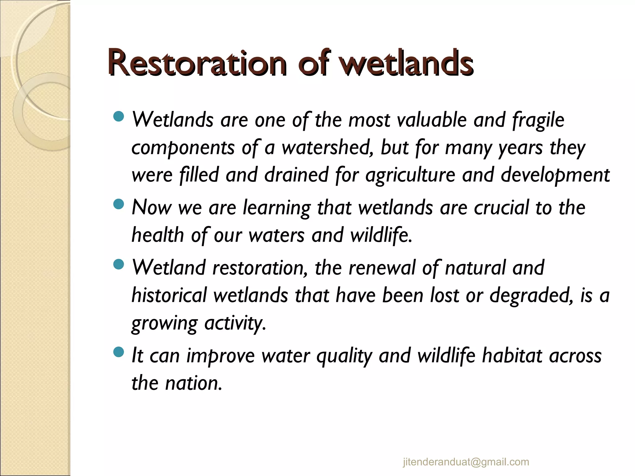 Conservation, management and restoration of wetlands | PPT