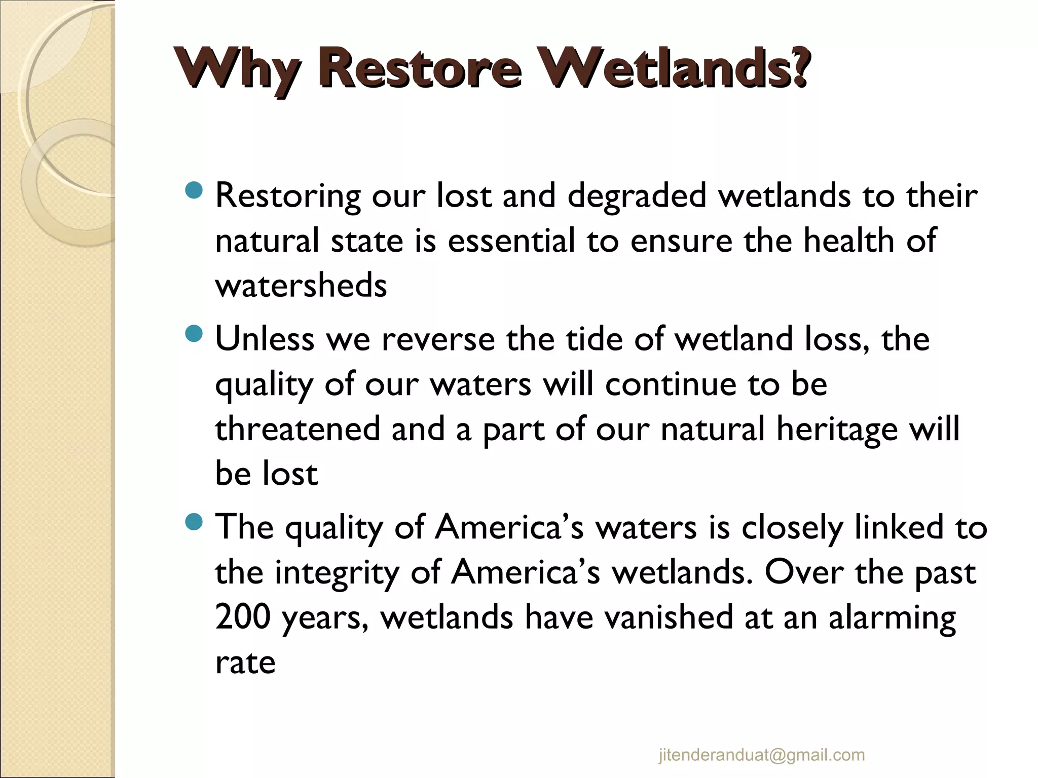 Conservation, management and restoration of wetlands | PPT