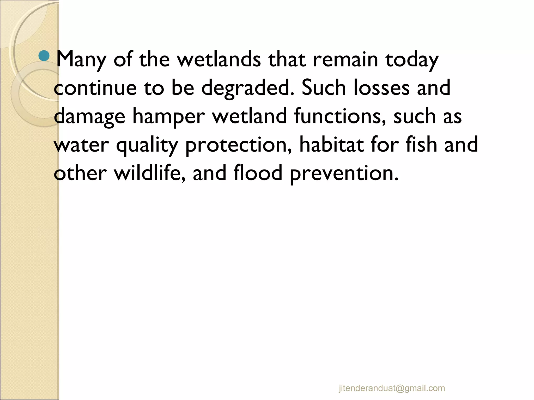 Conservation, management and restoration of wetlands | PPT