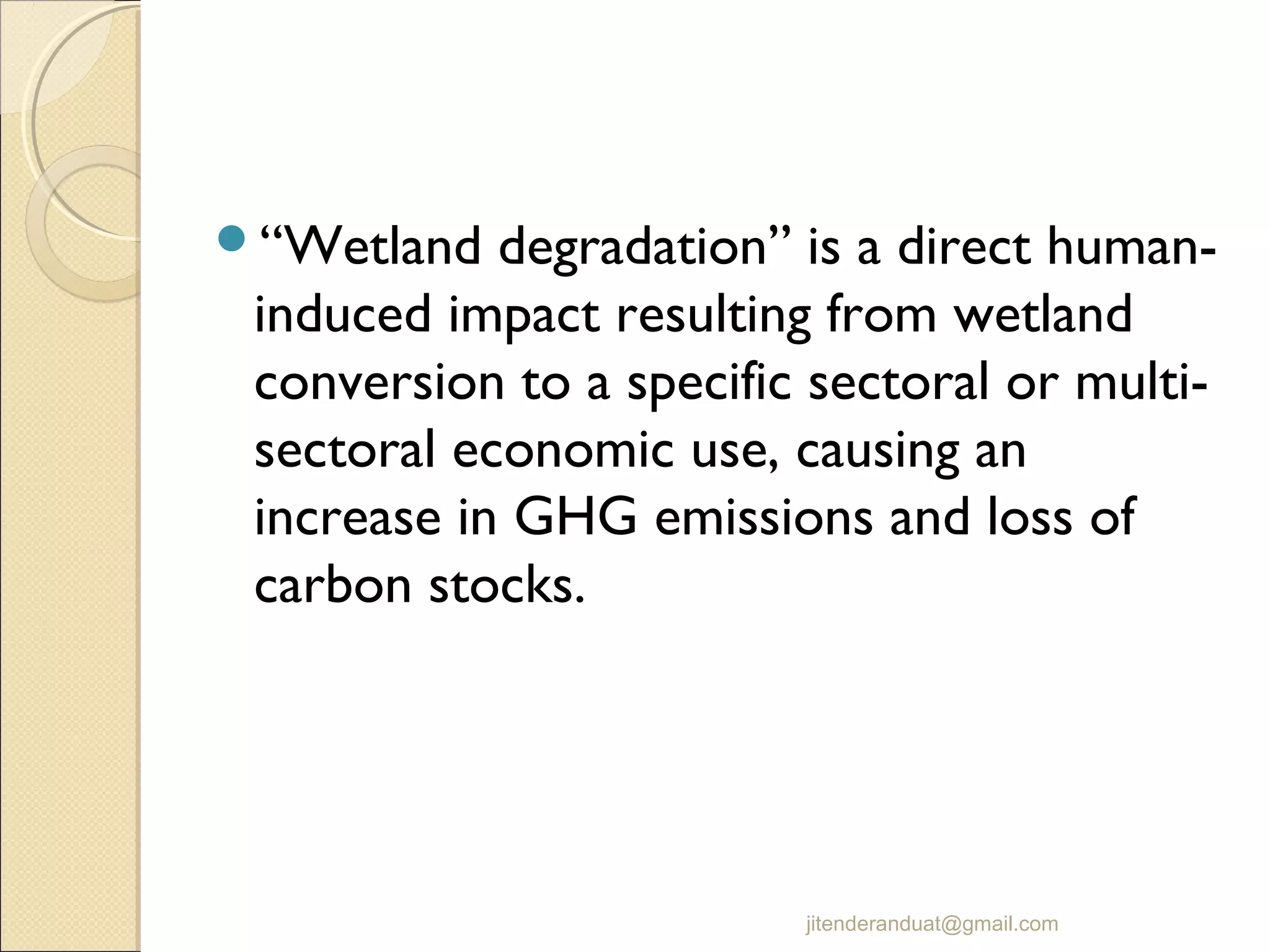 Conservation, management and restoration of wetlands | PPT