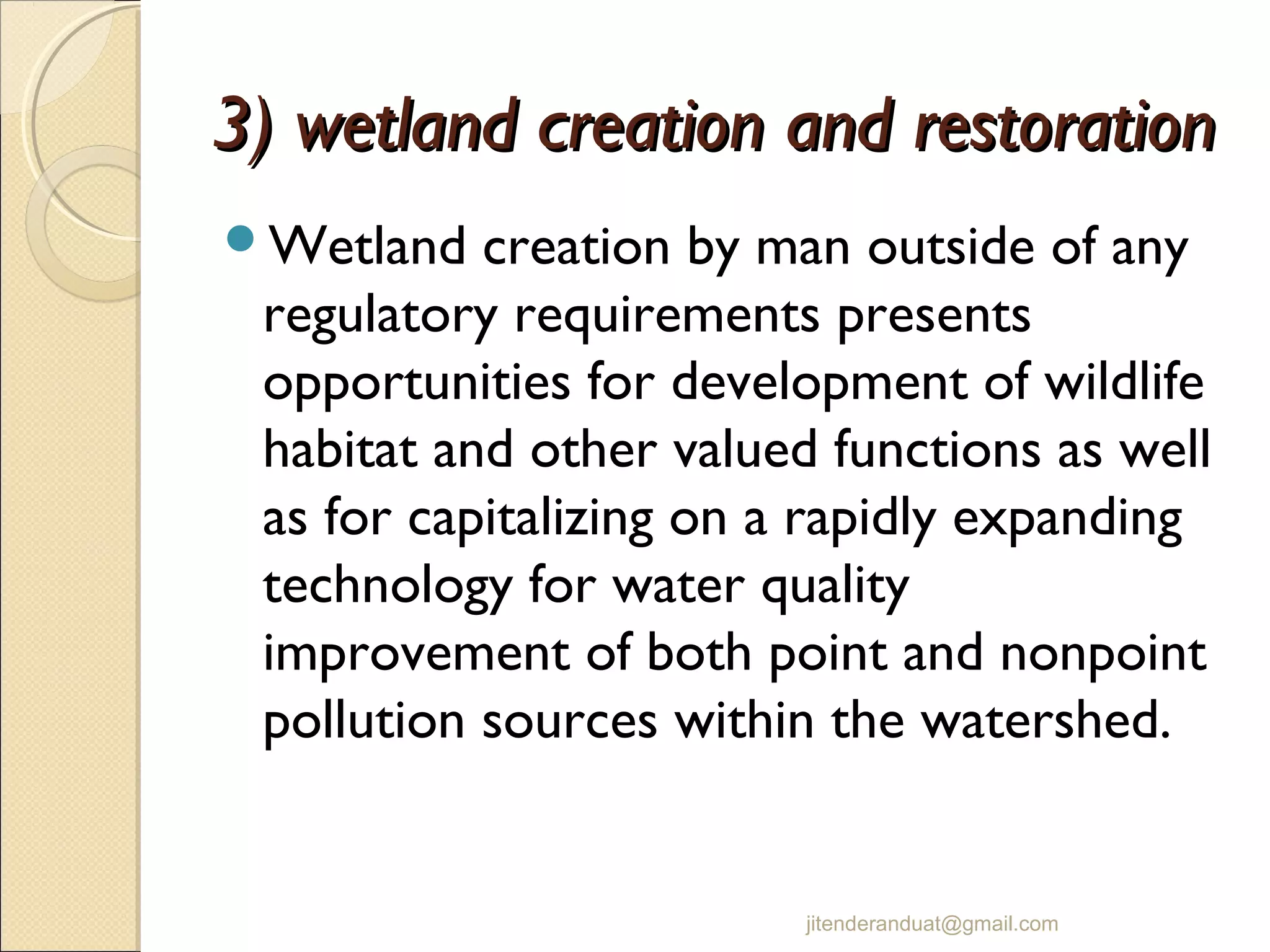 Conservation, management and restoration of wetlands | PPT