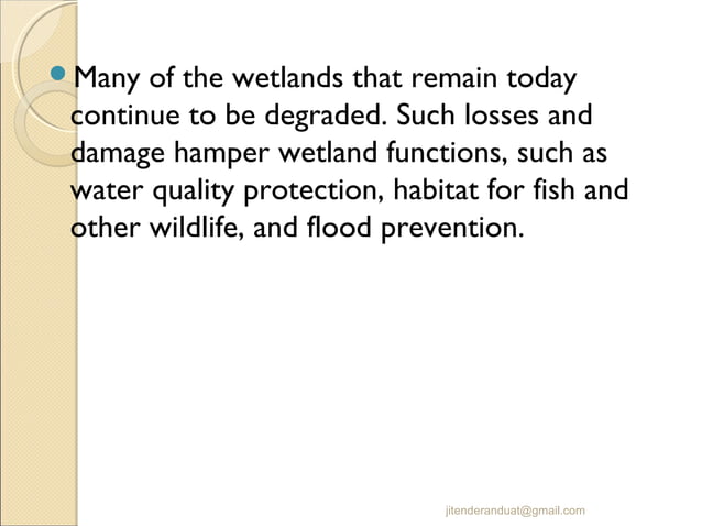 Conservation, management and restoration of wetlands | PPT ...
