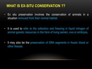 Conservation of breeds ppt | PPTX