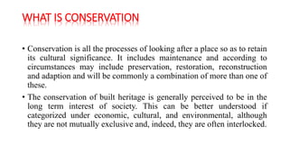 Conservation of historical monuments | PPTX