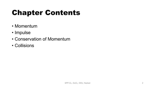 CONSERVATION OF MOMENTUM.pptx