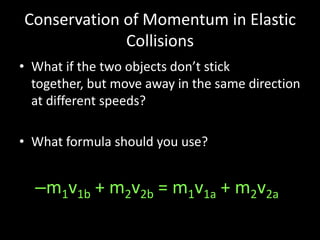 Conservation of Momentum | PPTX