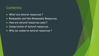 Conservation of Natural Resources | PPTX | Environment | Science