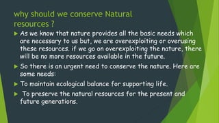 Conservation of Natural Resources | PPTX