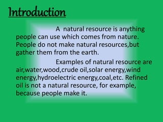 Conservation of natural resoureses main prjct | PPTX