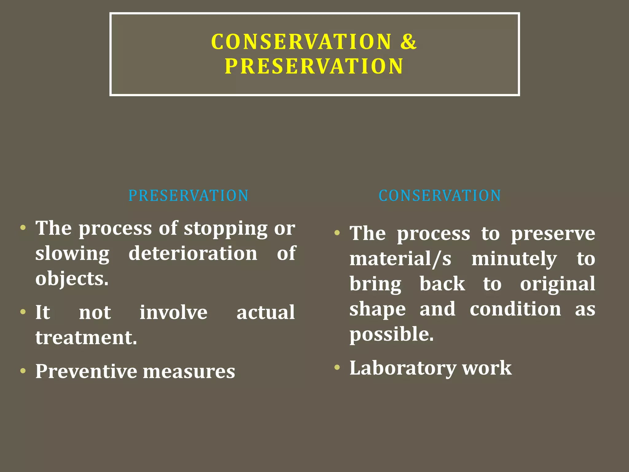 Conservations and Preservation | PPTX
