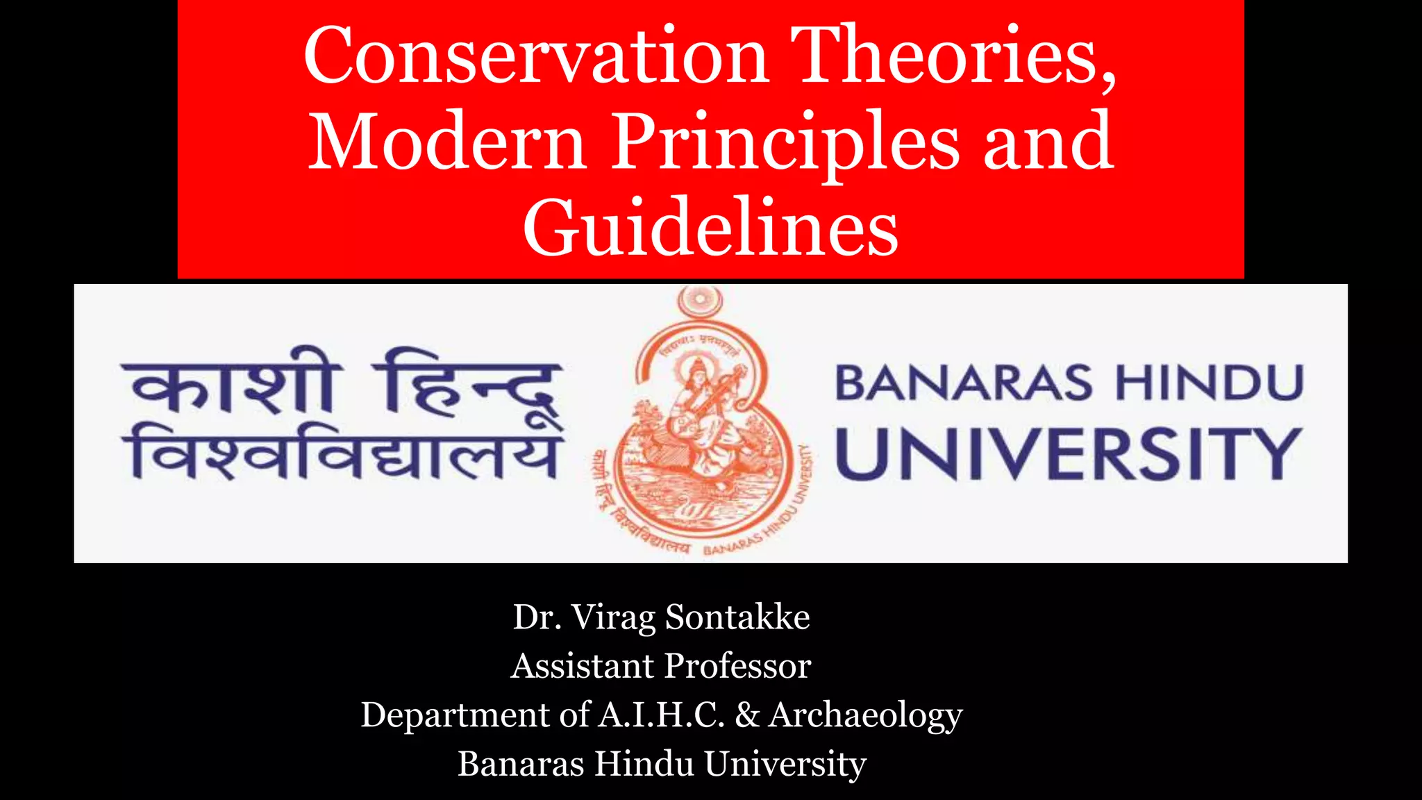 Conservation Theories, Modern Principles and Guidelines.pptx