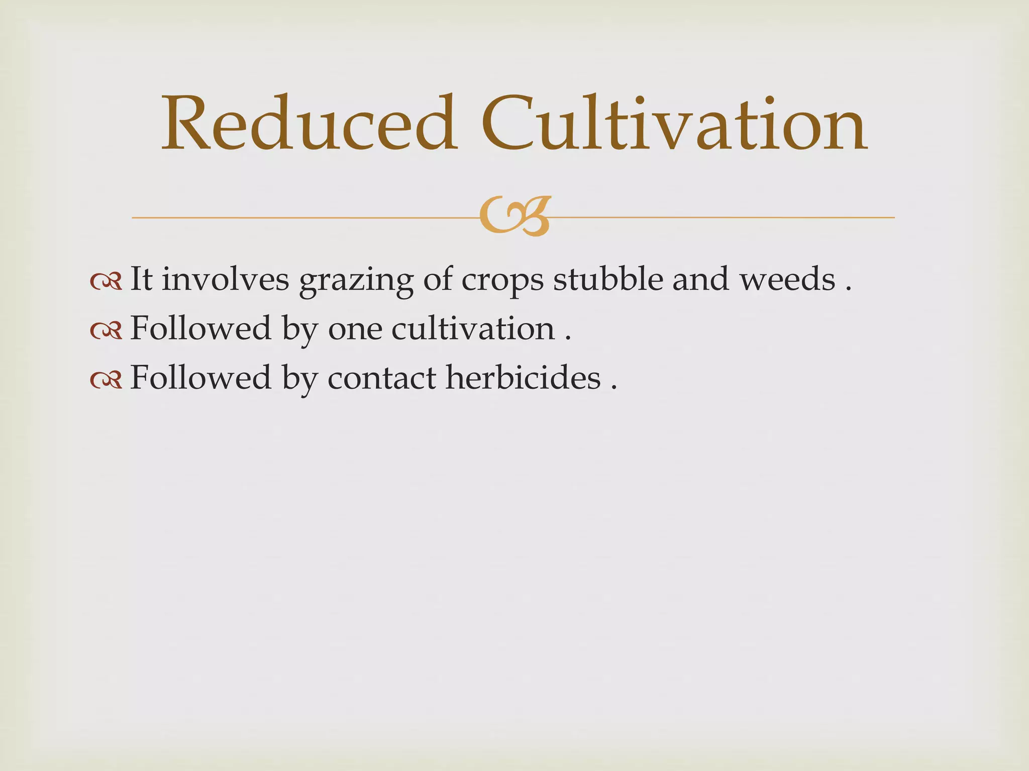Conservation tillage, Practices used in Conservation Tillage | PPTX