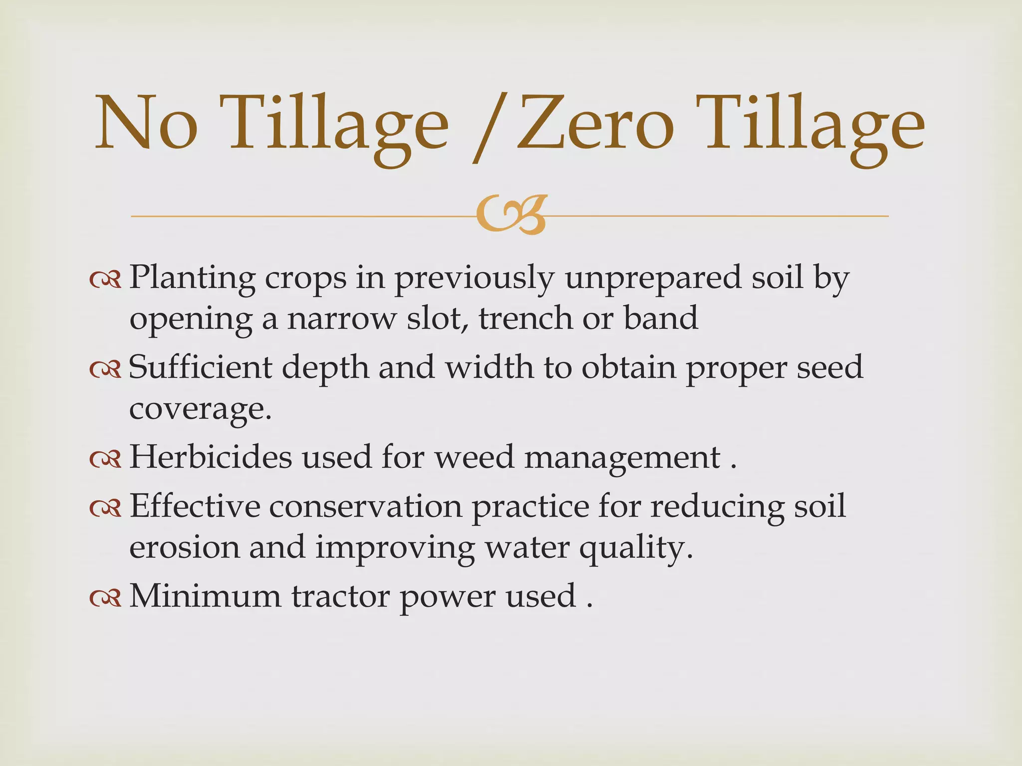 Conservation Tillage Practices Used In Conservation Tillage Pptx