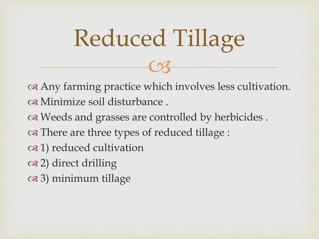 Conservation tillage, Practices used in Conservation Tillage | PPTX ...