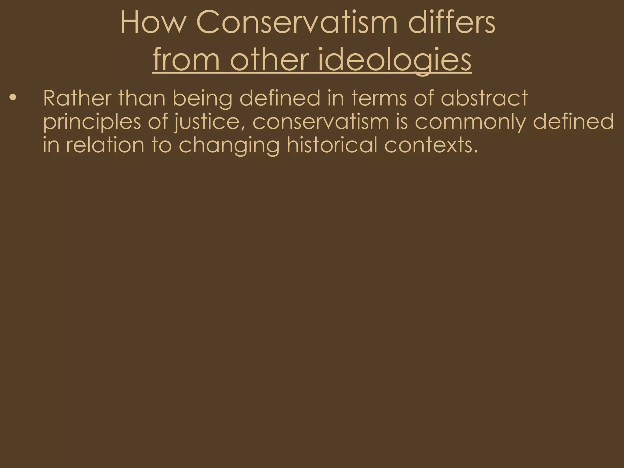 Conservatism | PPT | Economy | Business and Finance