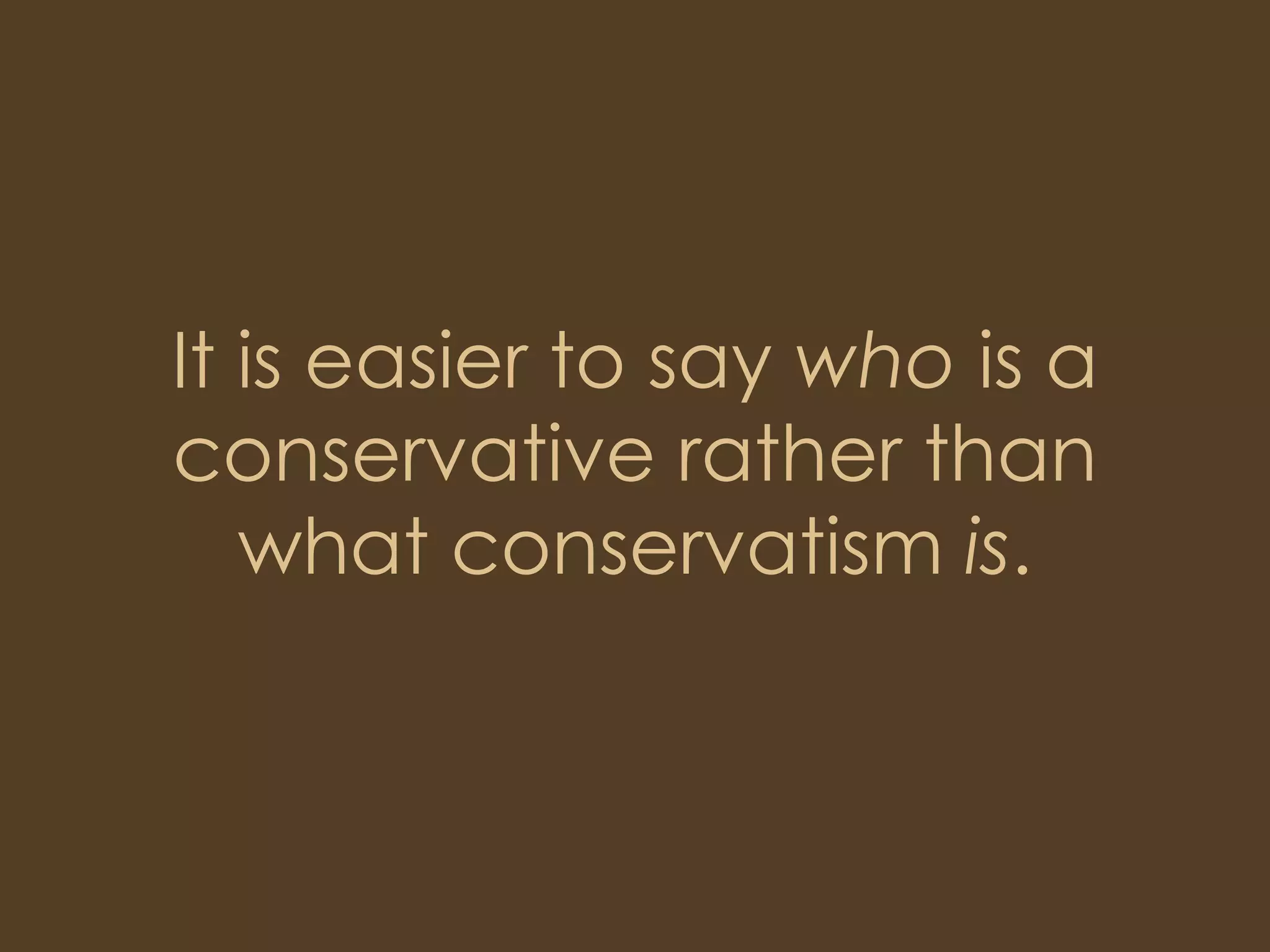 Conservatism | PPT