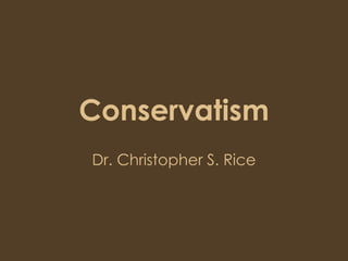 Conservatism | PPT